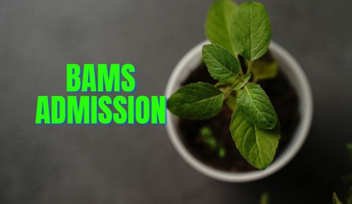 BAMS Admission 2025-2026 | Process - Fees - Eligibility Criteria