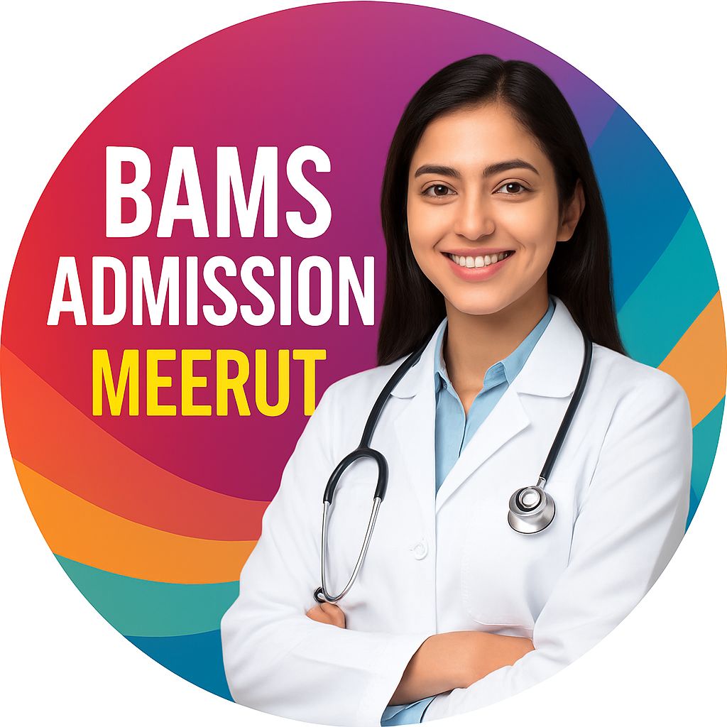 List of the Best Ayurvedic Medical Colleges in Meerut UP